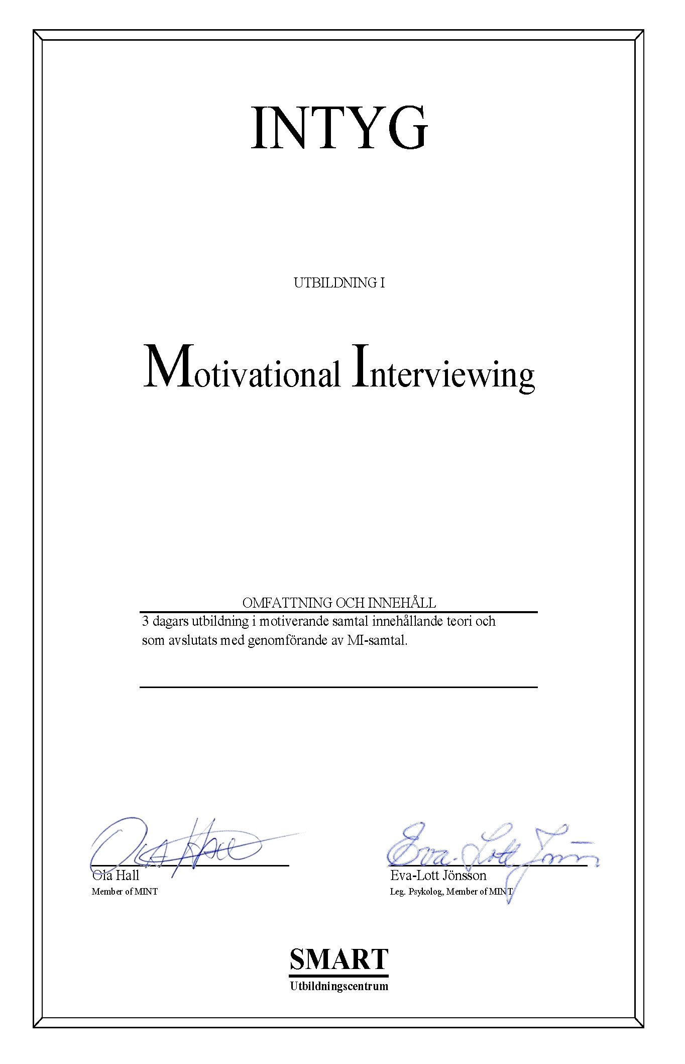 Intyg, MI-grund (utskrift) - SMART Utbildningscentrum